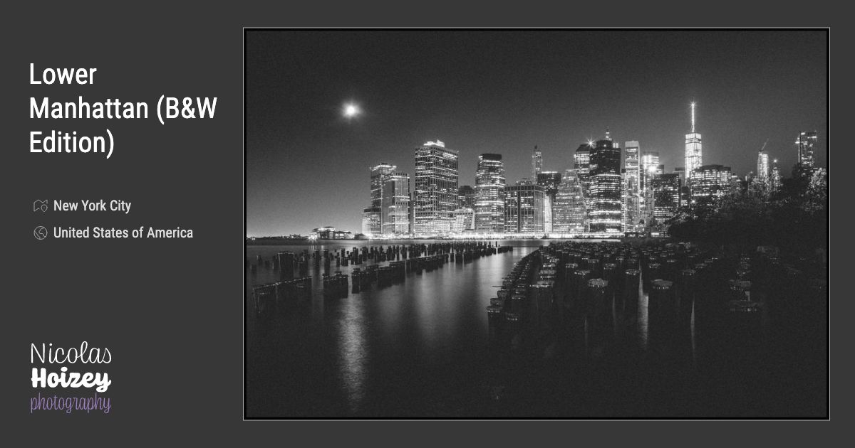 Lower Manhattan (B&W Edition) — Nicolas Hoizey photography
